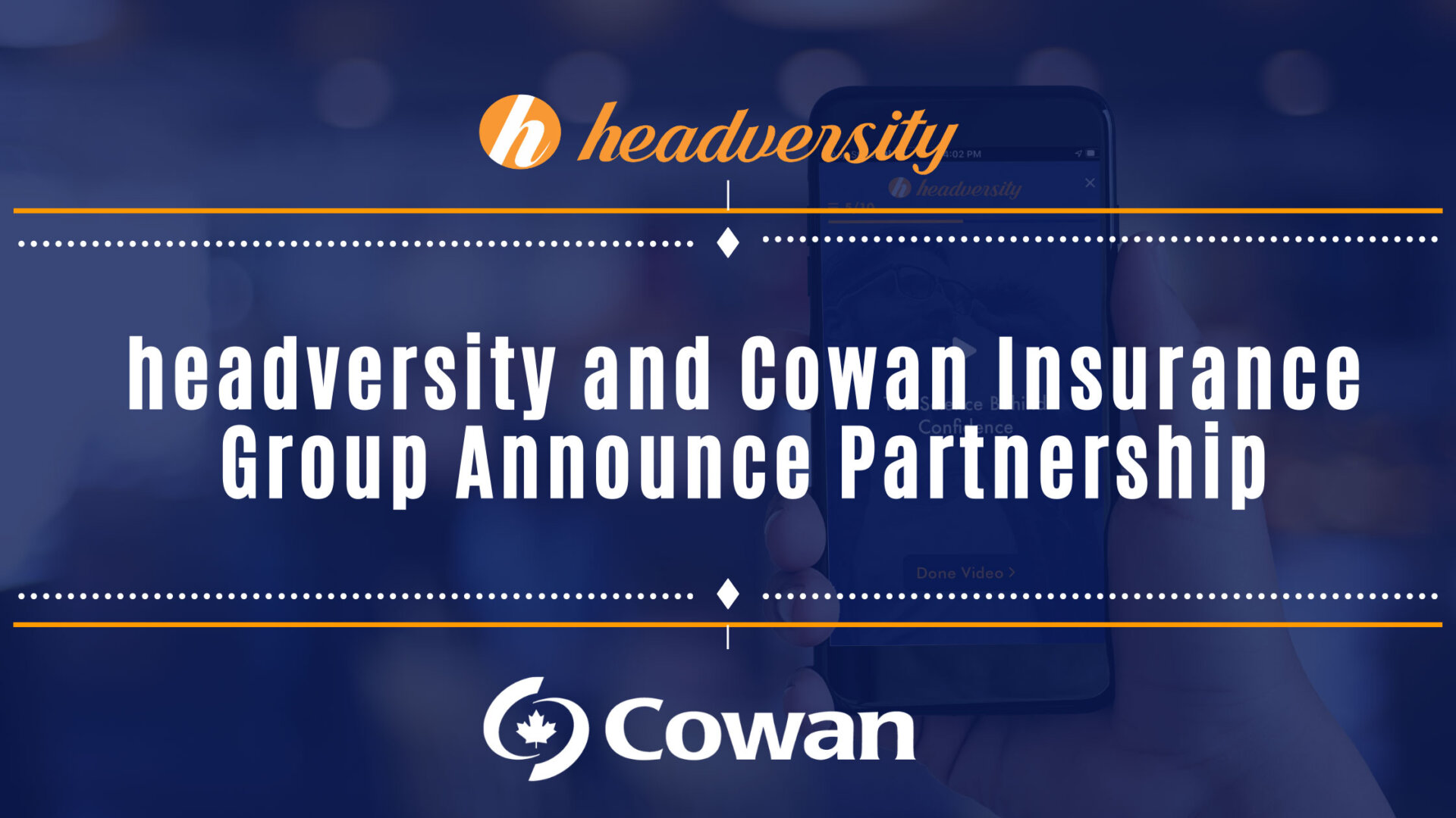 headversity Announces Partnership with Cowan Insurance Group - Headversity